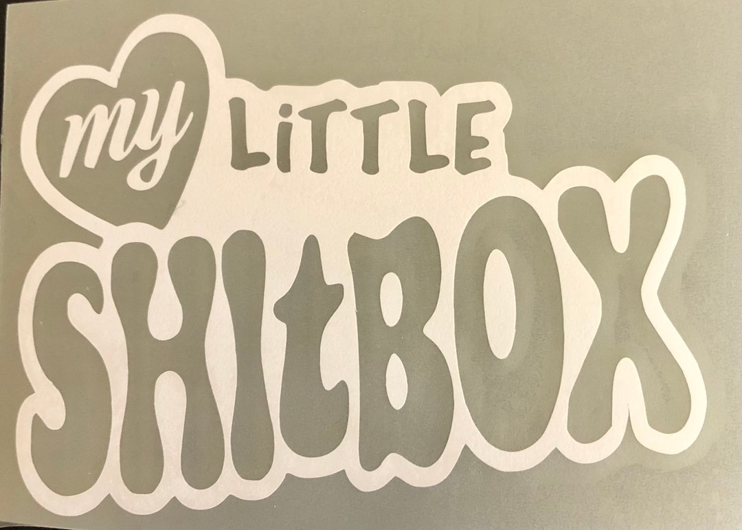 MY LITTLE SHITBOX Vehicle or Tumbler Vinyl Decals Sticker - Etsy