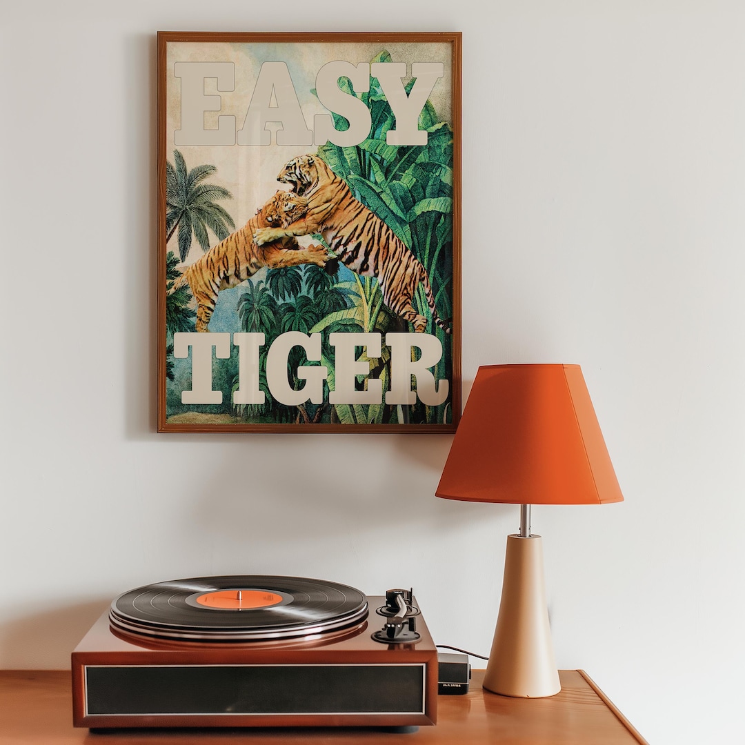 Easy Tiger Vintage Poster Jungle Collage Tiger Wall Art Tropical Print ...