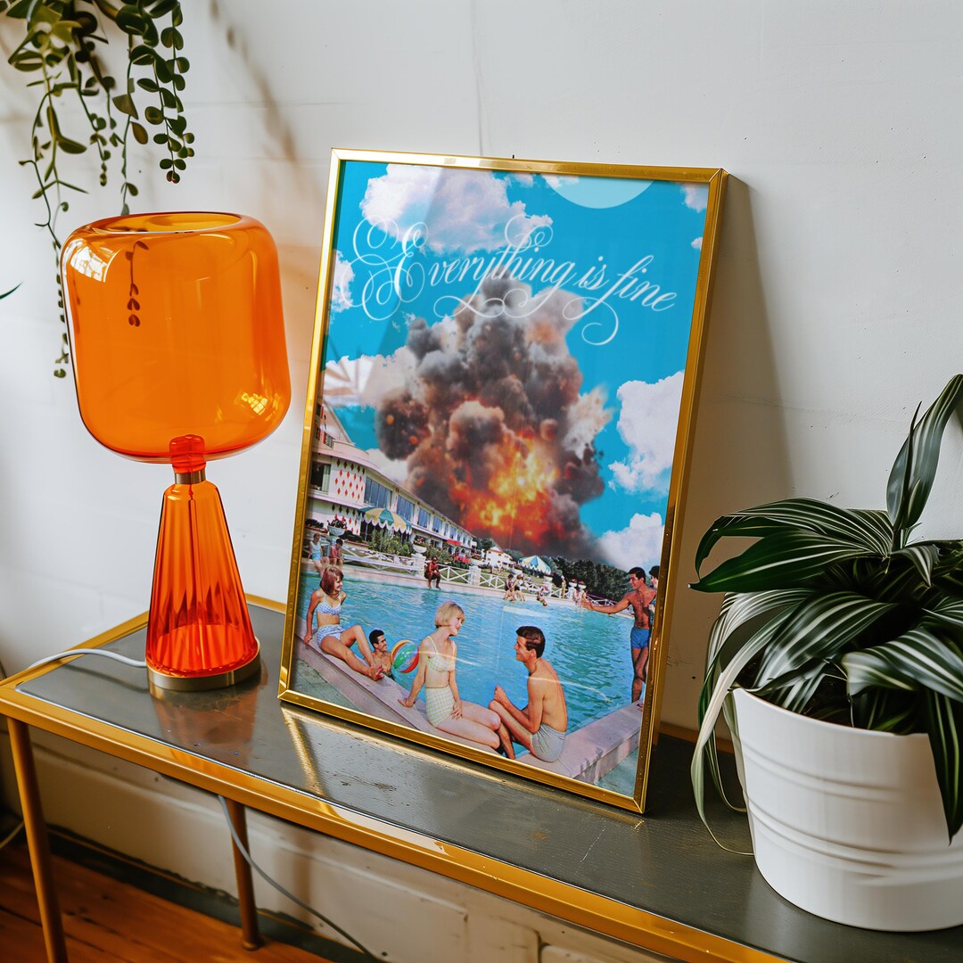 Everything is Fine Poster | Retro Pool Collage Dark Humor Summer Wall ...