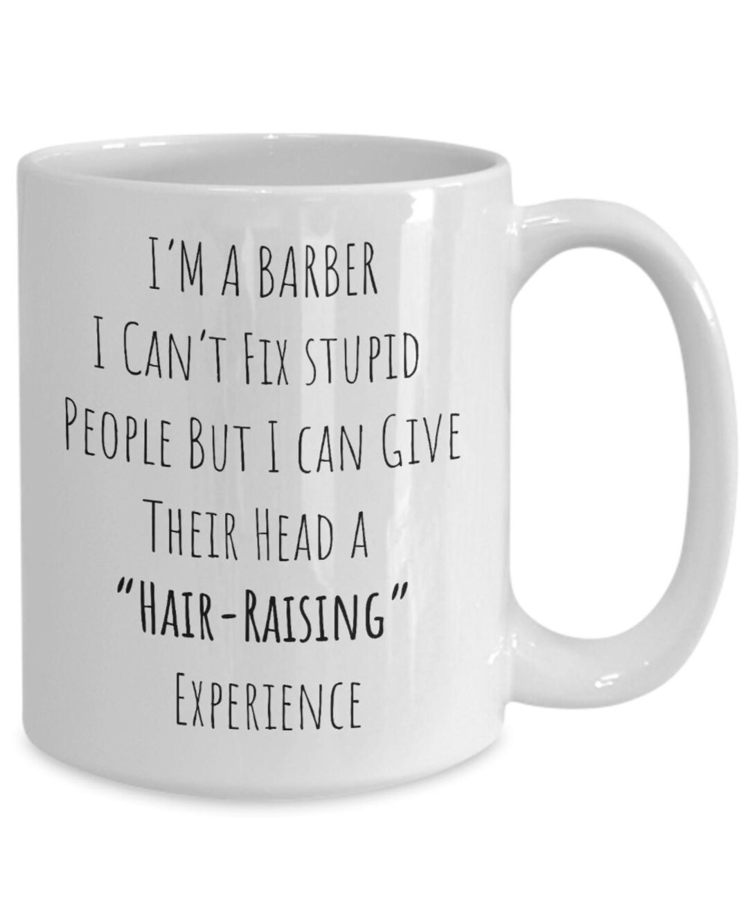 Barber Hair Stylist Gift Barber Coffee Mug Barber Gifts Funny Barber ...