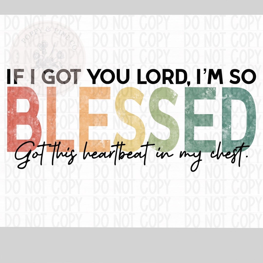 I’m so Blessed PNG| Digital Design| Christian| Faith - Etsy