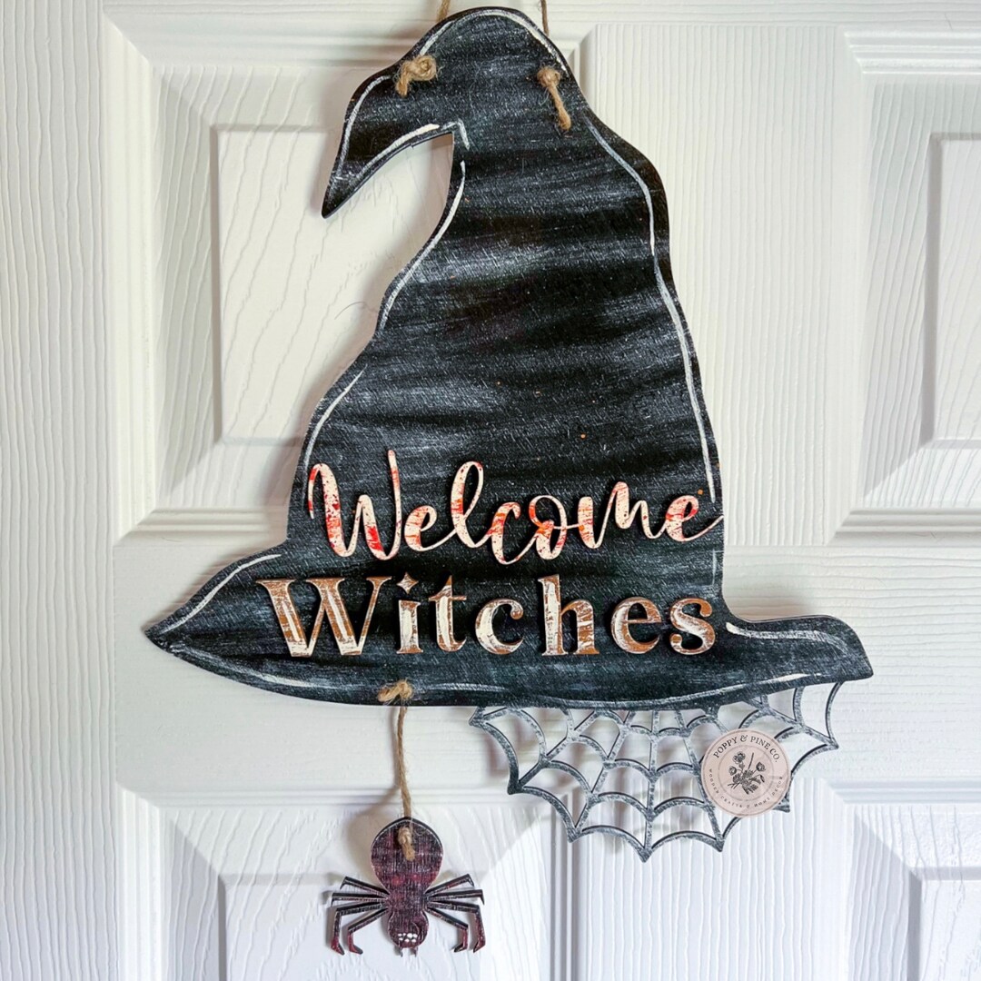 Welcome Witches Sign Hanging Spider | Laser File | SVG | Halloween ...