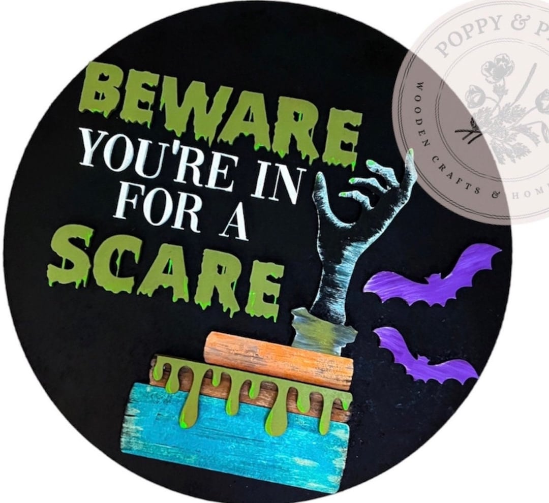 Beware You’re in for a Scare Sign| Laser Cut File| SVG| Glowforge| Fall ...