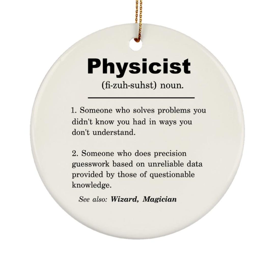 Physicist Ornament, Physicist Gift, Physicist Appreciation Gift ...