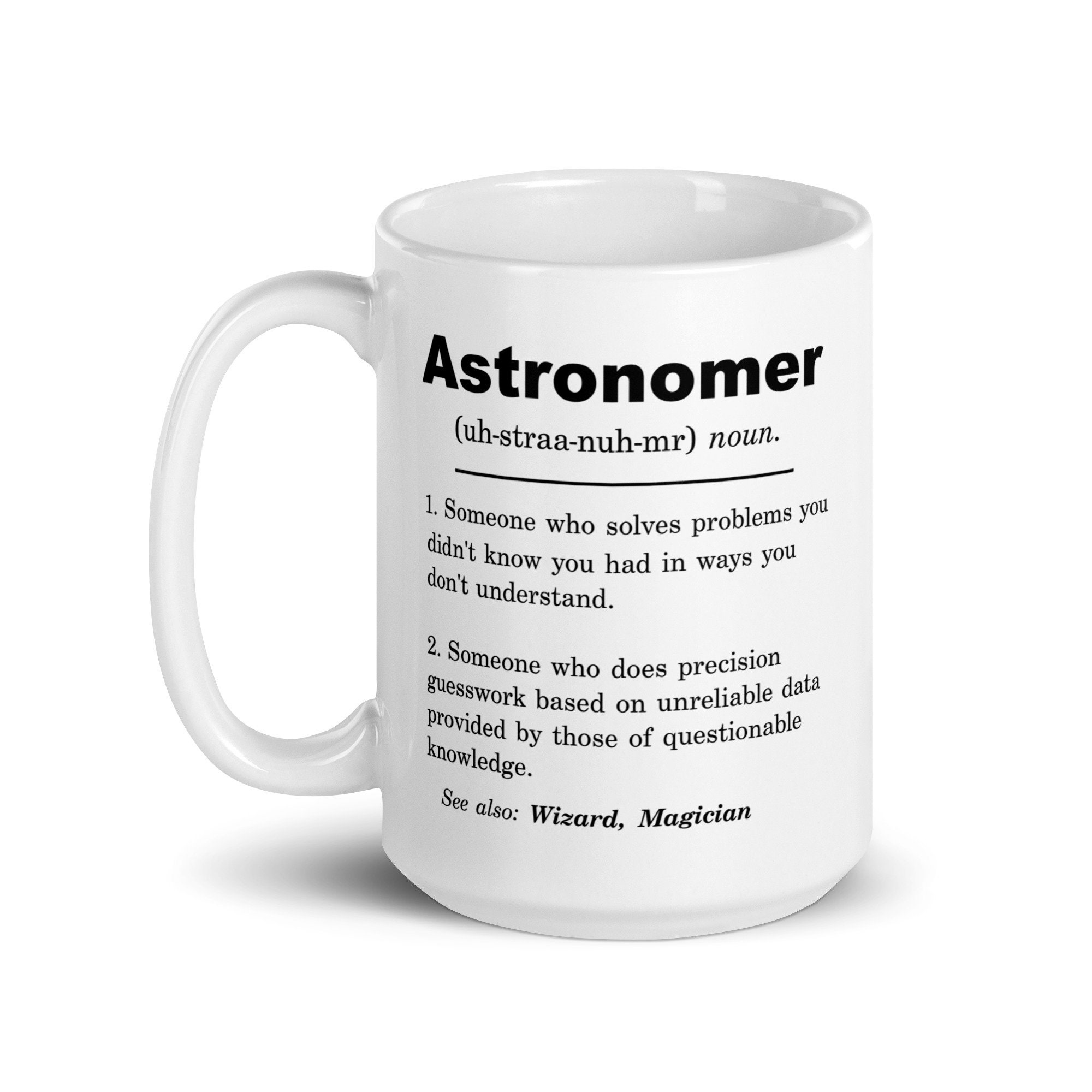 Astronomer Gift, Astronomer Definition Mug, New Astronomer, Best ...