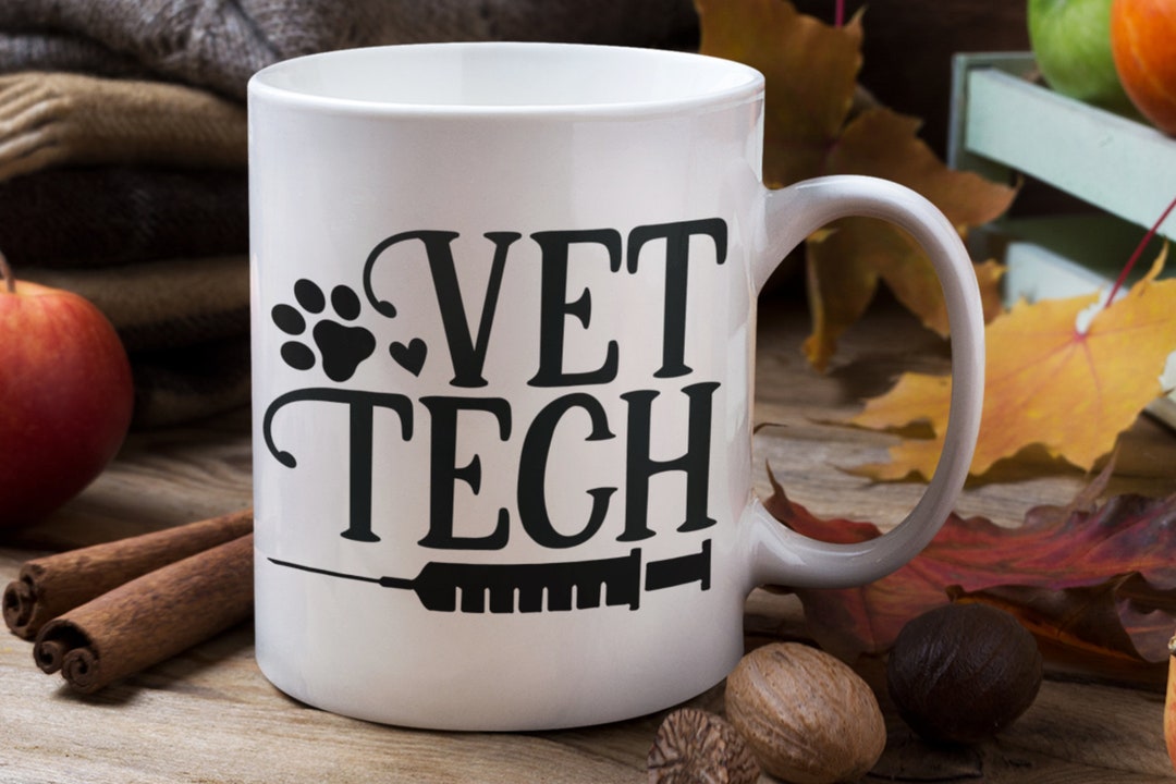 Vet Tech Mug, Vet Tech Gift, Vet Tech Week, Gift for Vet Tech ...