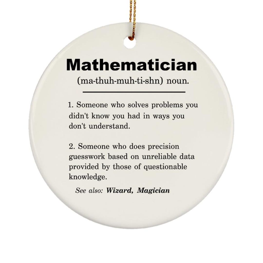 Mathematician Ornament, Mathematician Gift, Mathematician Appreciation ...