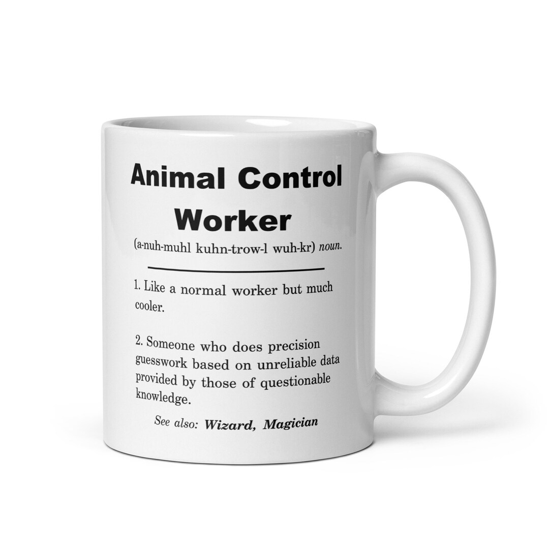 Animal Control Worker, Animal Control Worker Gift, Animal Control Work ...