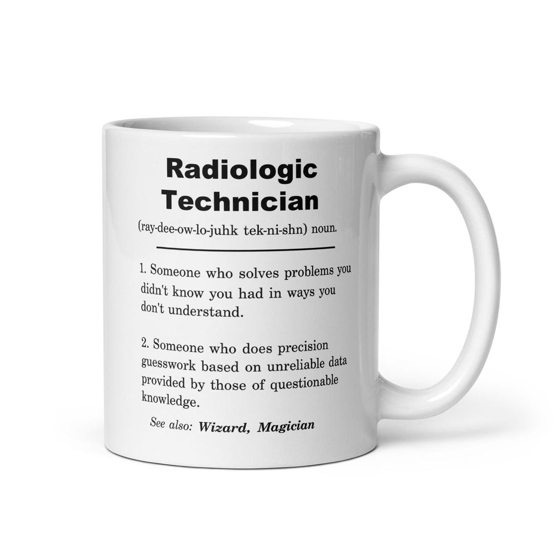 Radiologic Technician Mug, Radiologic Technician Gift, Radiologic ...
