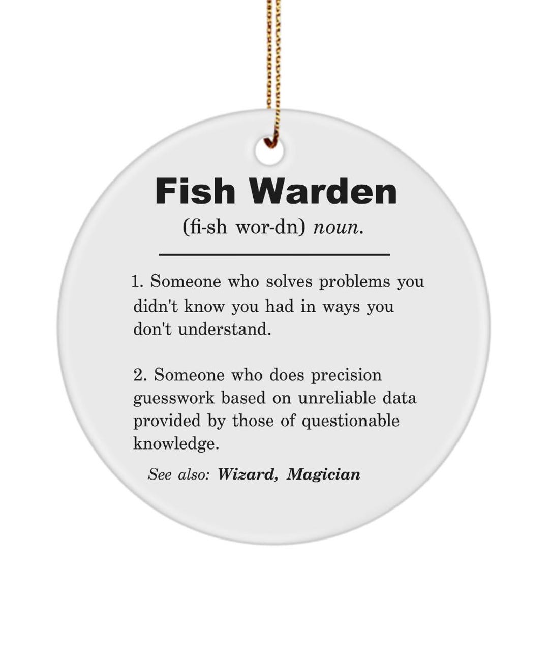 Fish Warden Ornament, Fish Warden Gift, Fish Warden Gift Ideas, Fish ...
