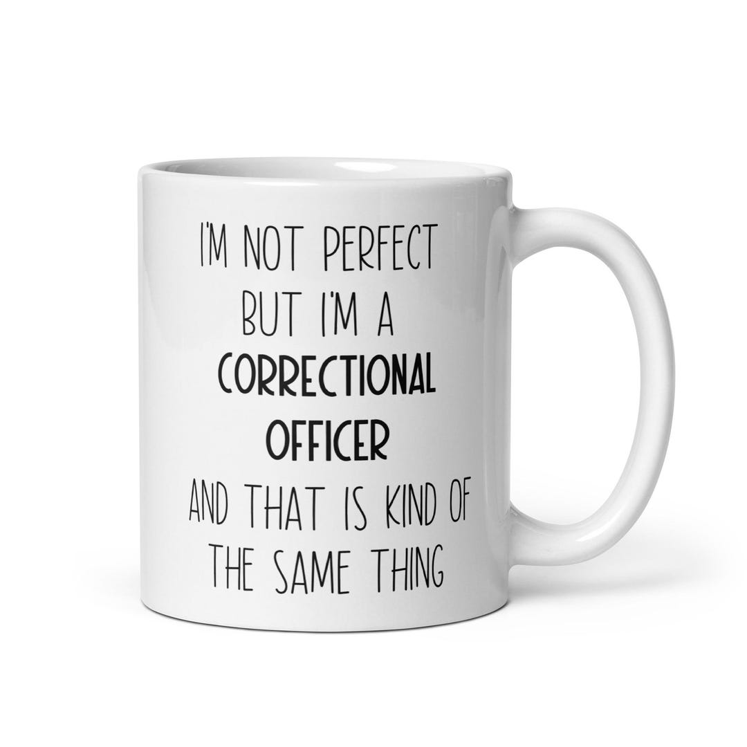 Correctional Officer Mug, Correctional Officer Gift, Correctional ...