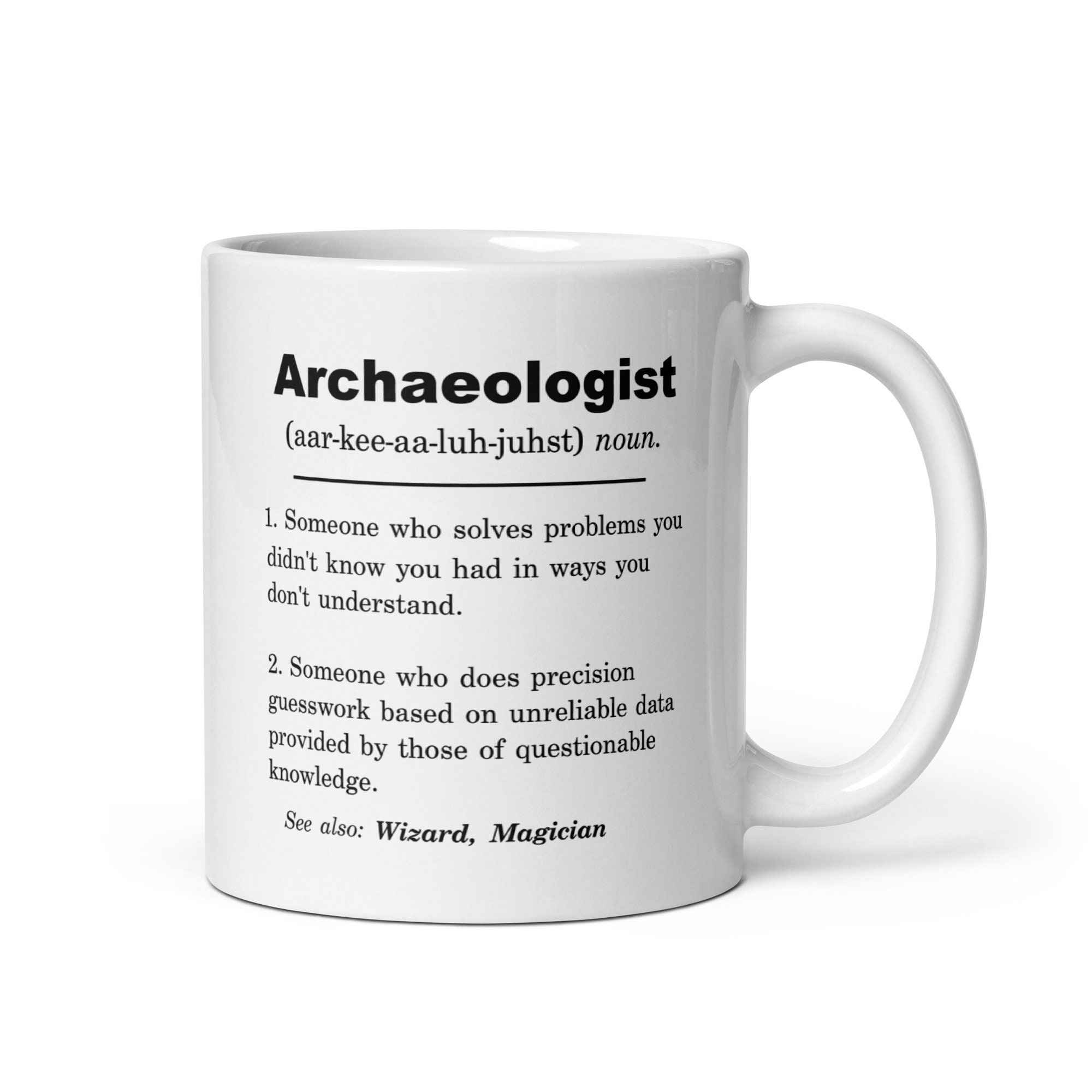 Archaeologist, Archaeologist Gift, Archaeologist Definition Mug ...