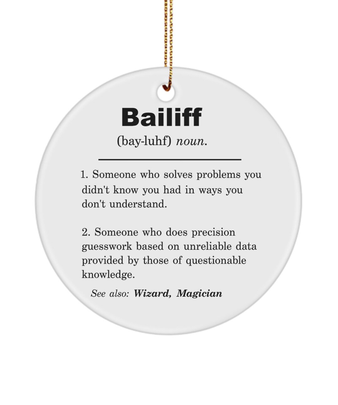 Bailiff Gift, Bailiff Ornament, Best Bailiff Birthday Graduation ...