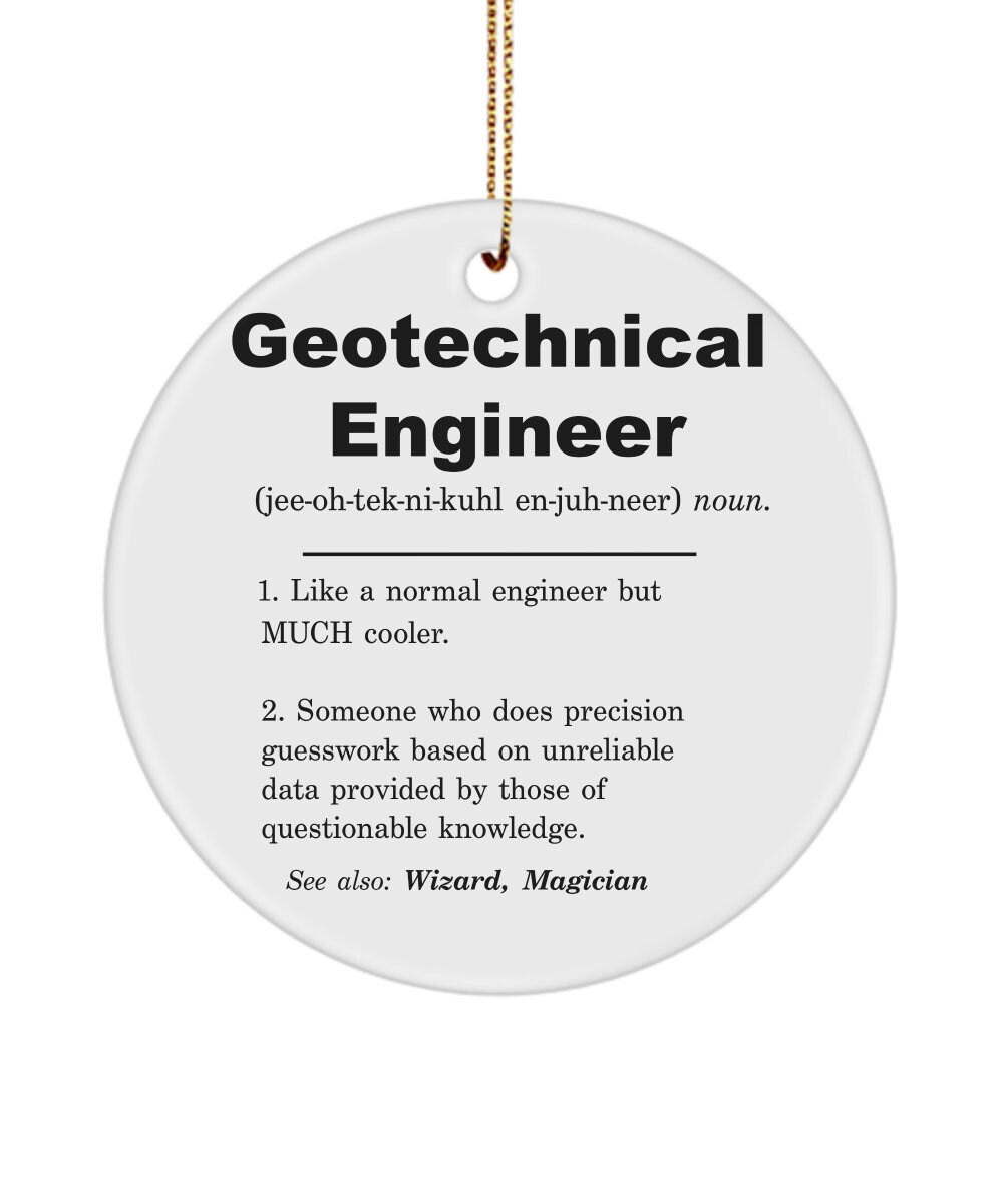 Geotechnical Engineer, Geotechnical Engineer Definition Ornament ...