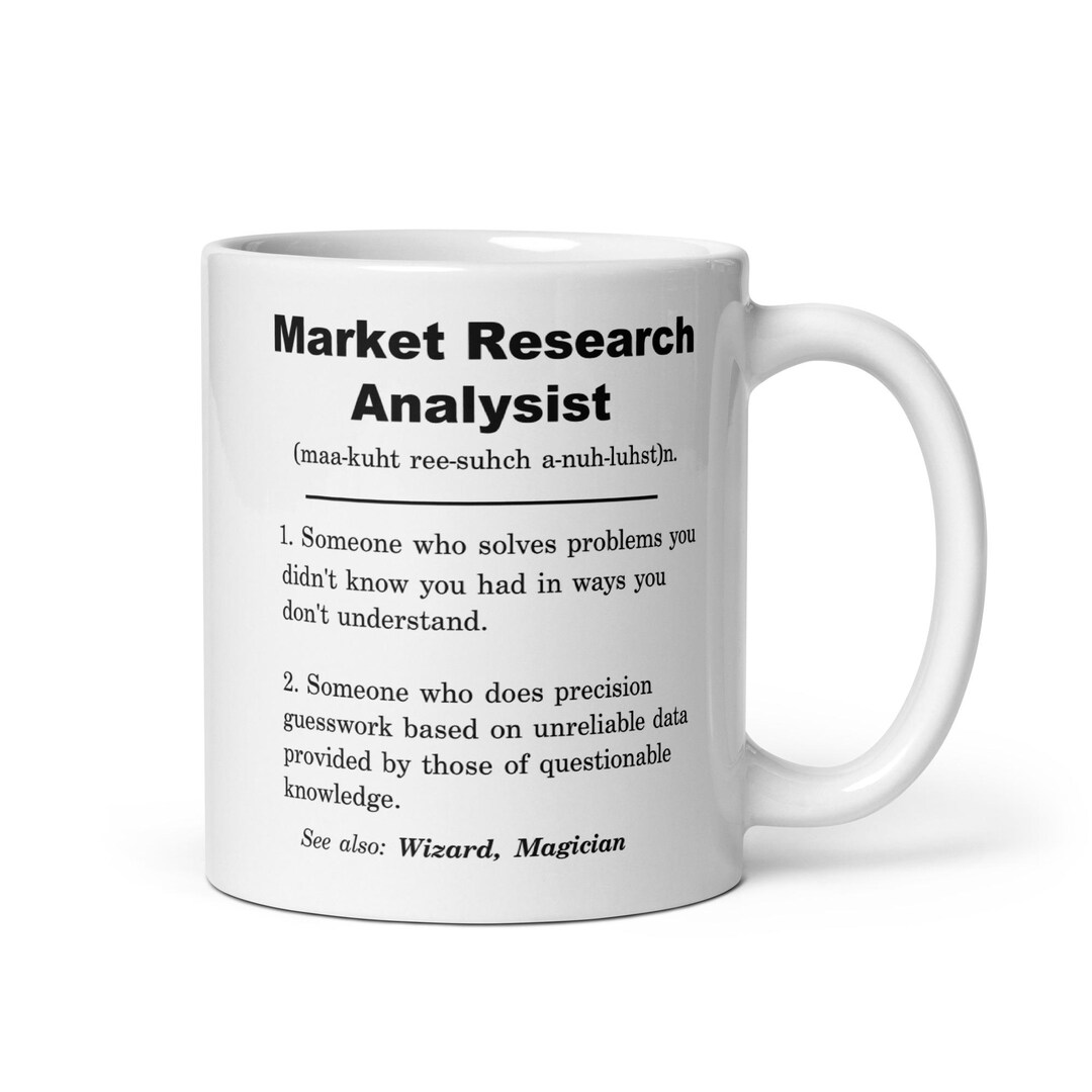 Market Research Analysist Mug, Market Research Analysist Gift, Market ...