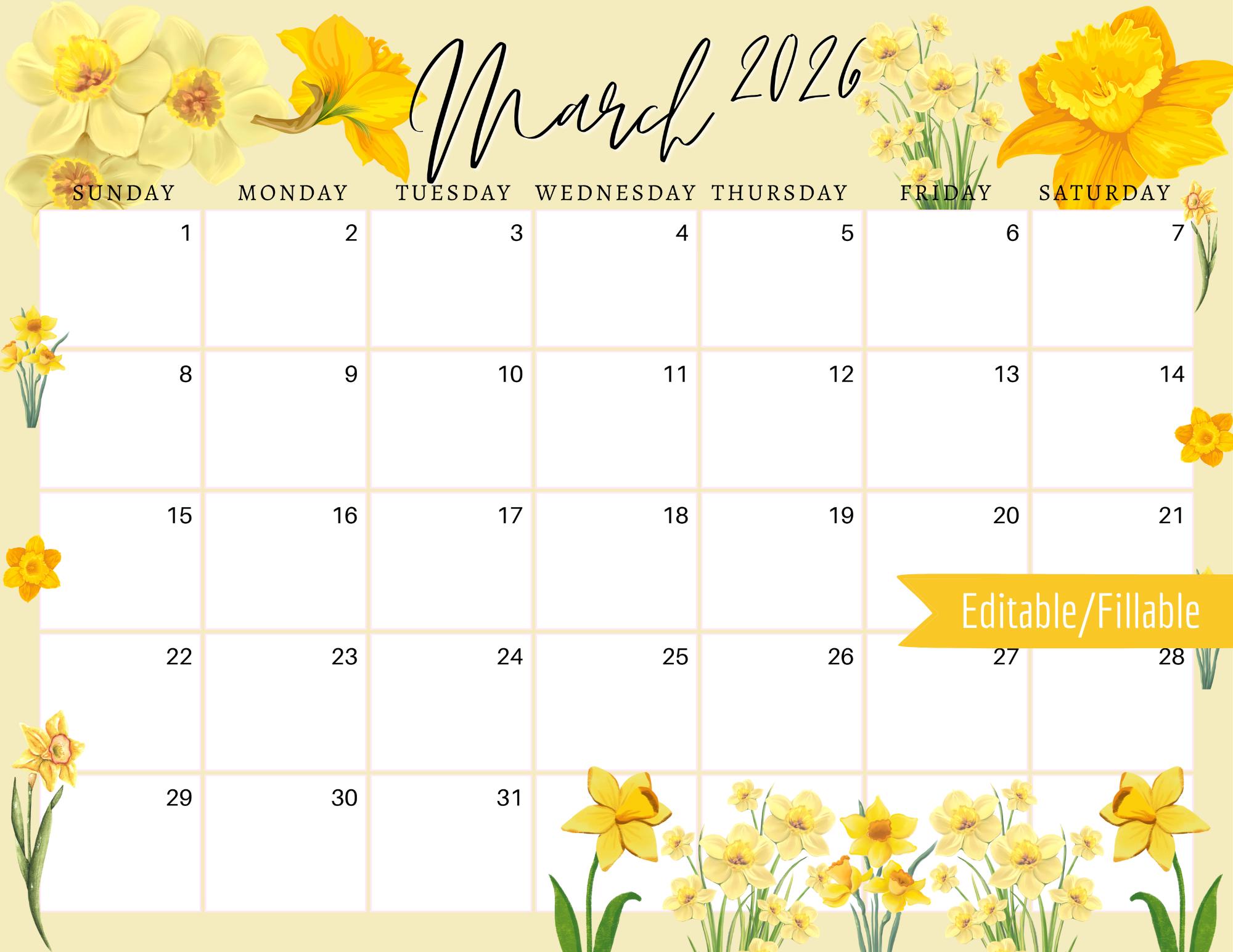 March 2026 Daffodils Calendar: Editable Printable Planner (PDF, PNG ...