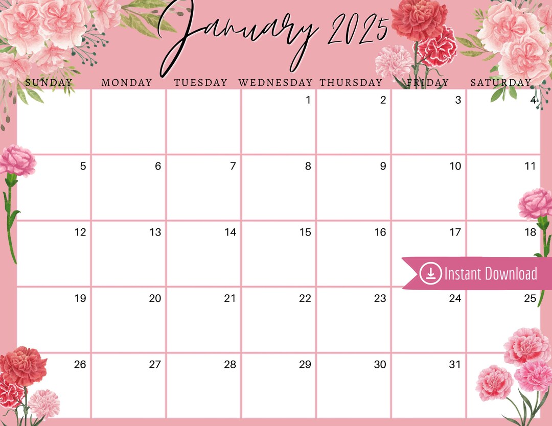 January 2025 Digital Calendar Pink Carnations Planner Editable Fillable ...