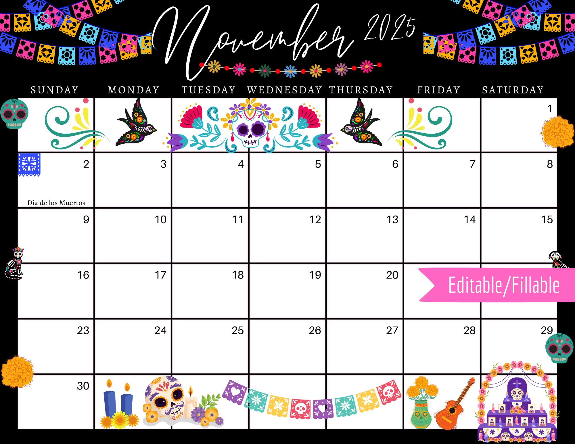 November 2025 Digital Calendar - Dia De Los Muertos Planner Editable ...
