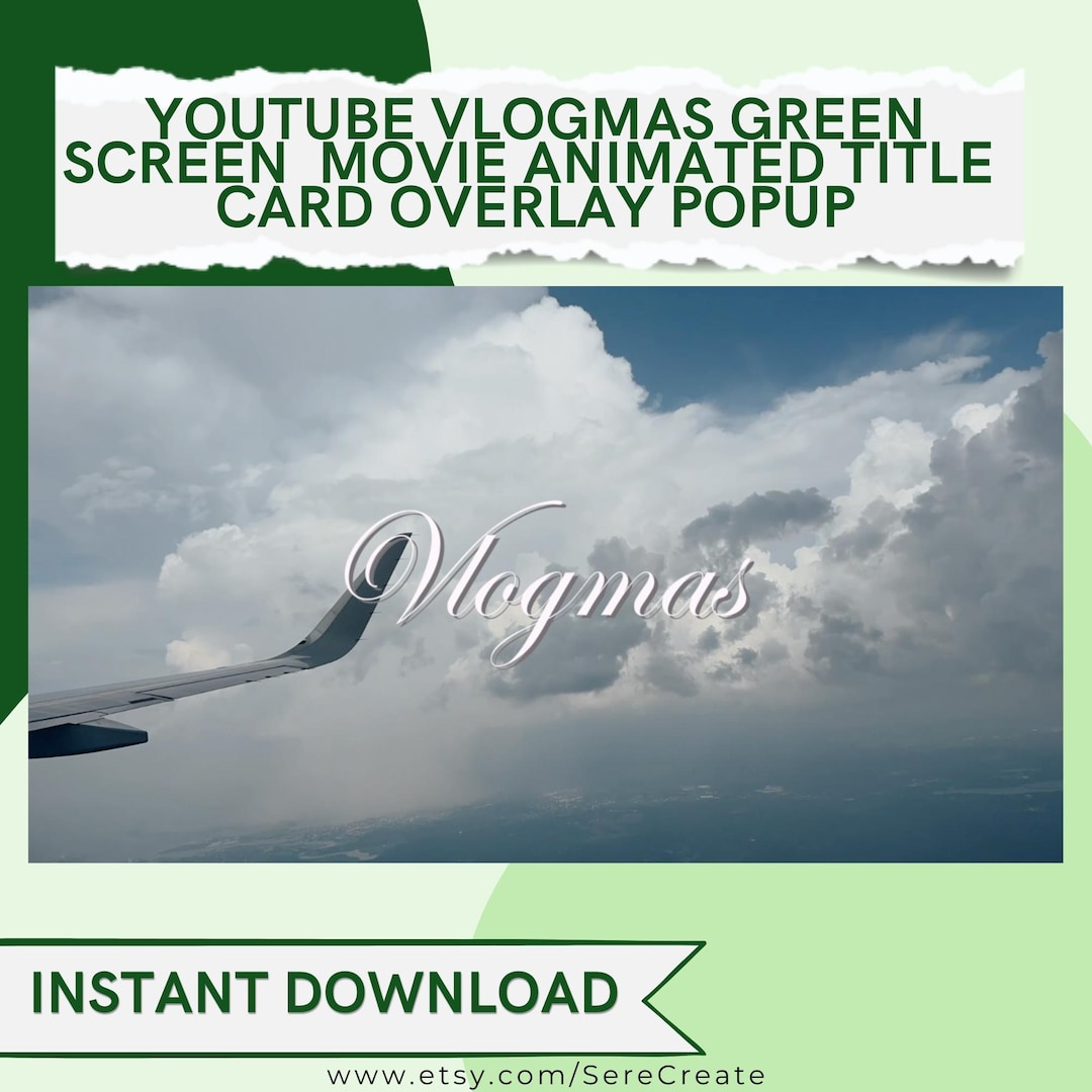 Classic Font Vlogmas ANIMATED Movie Intro Title Card Vlog Green Screen ...