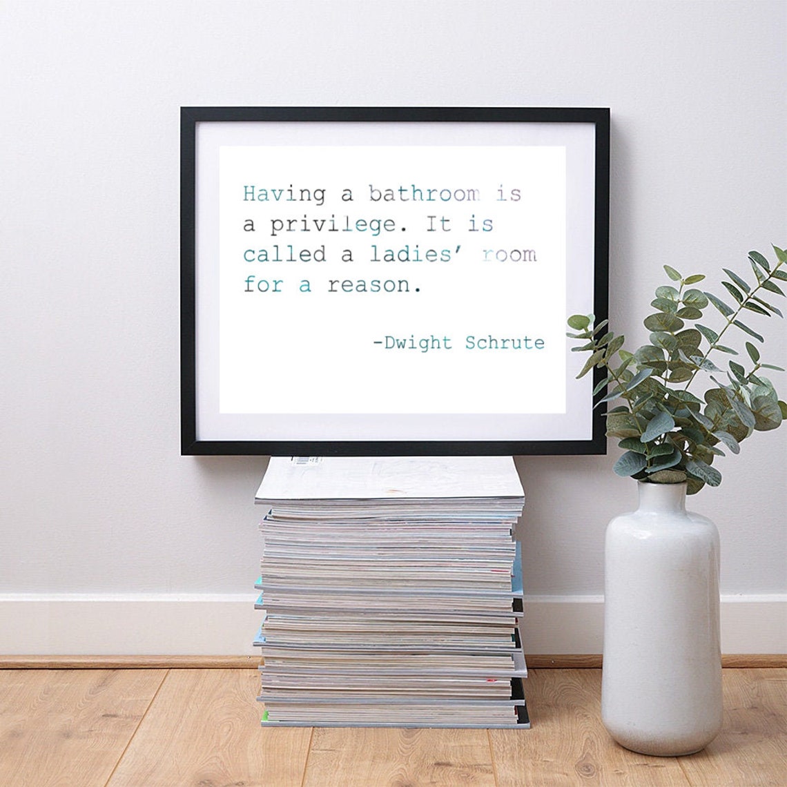 The Office Fan Art, Funny Bathroom Signs, Dwight Schrute Quotes ...
