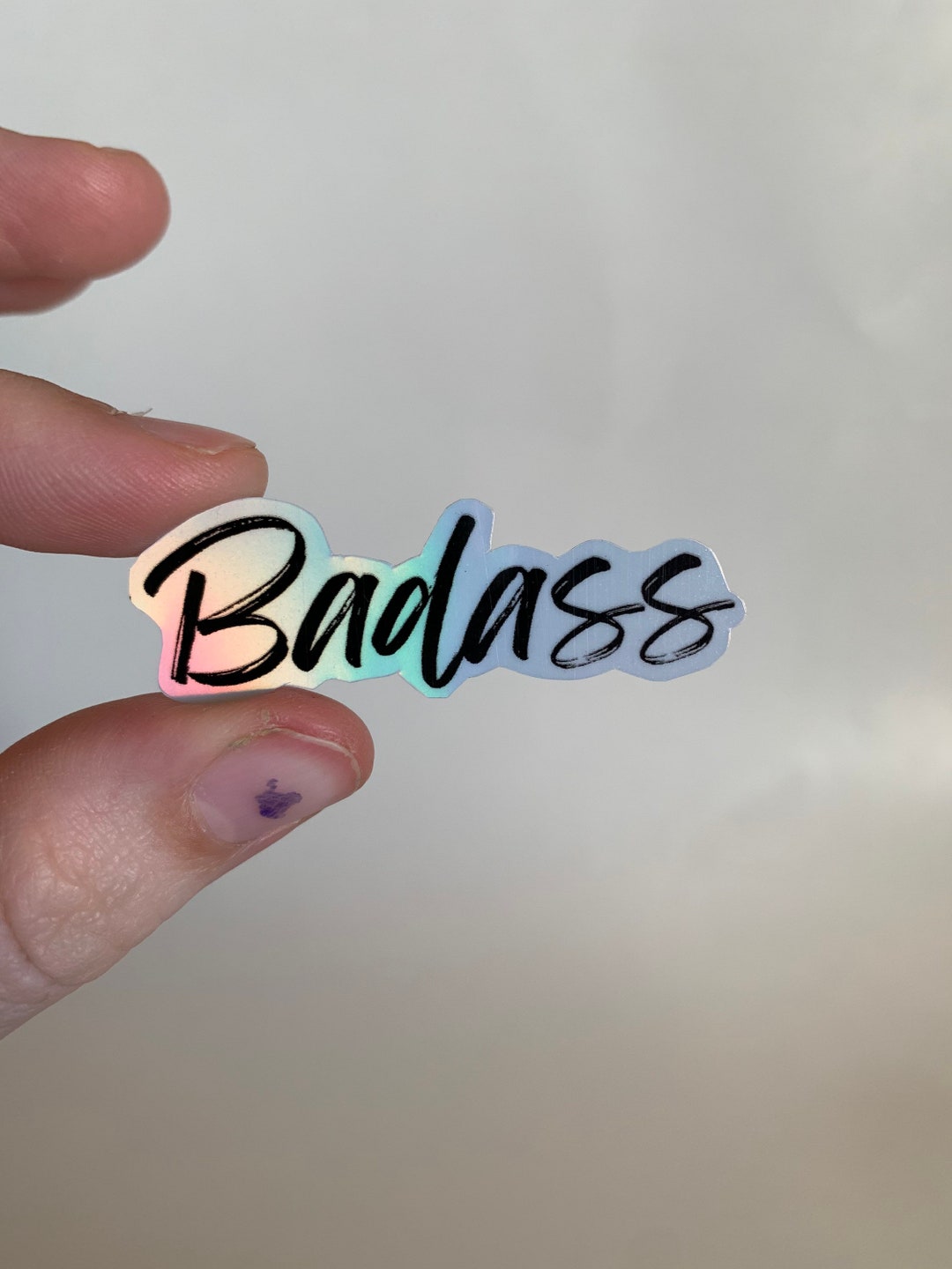 Badass Sticker, Holographic Sticker, for Mama. Put on Mug, Tumbler ...