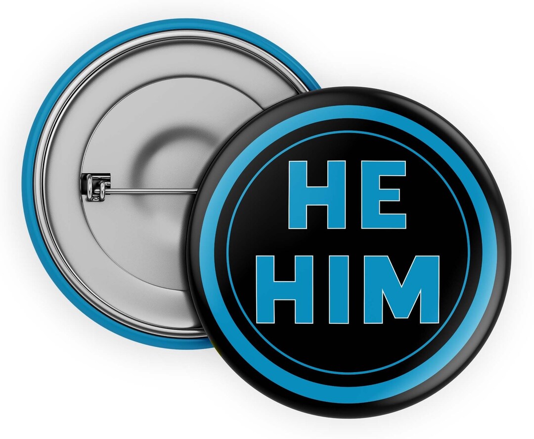 LGBTQ He Him Pronoun Buttons | LGBTQ+ He Him Pronoun Pins | 1" Circle ...