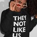 They Not Like Us Unisex Drop Shoulder Sweatshirt - Etsy