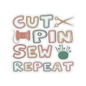 Sewing Sticker, Cut Pin Sew Repeat, Sewing Gift, Love Sewing, Sewing ...