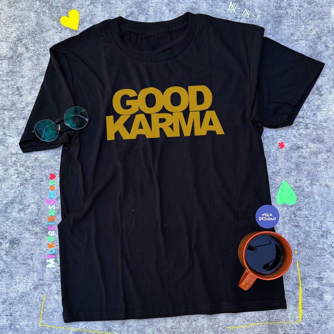 Good Karma Shirt / Y2K Aesthetic Shirt / Statement T Shirt ...