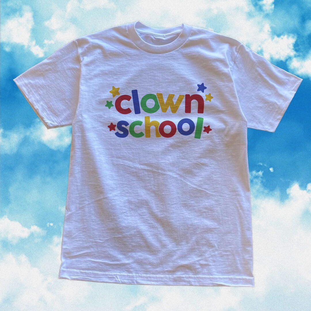 Clown School Shirt / Clowncore Shirt / Clowncore Clothing / - Etsy