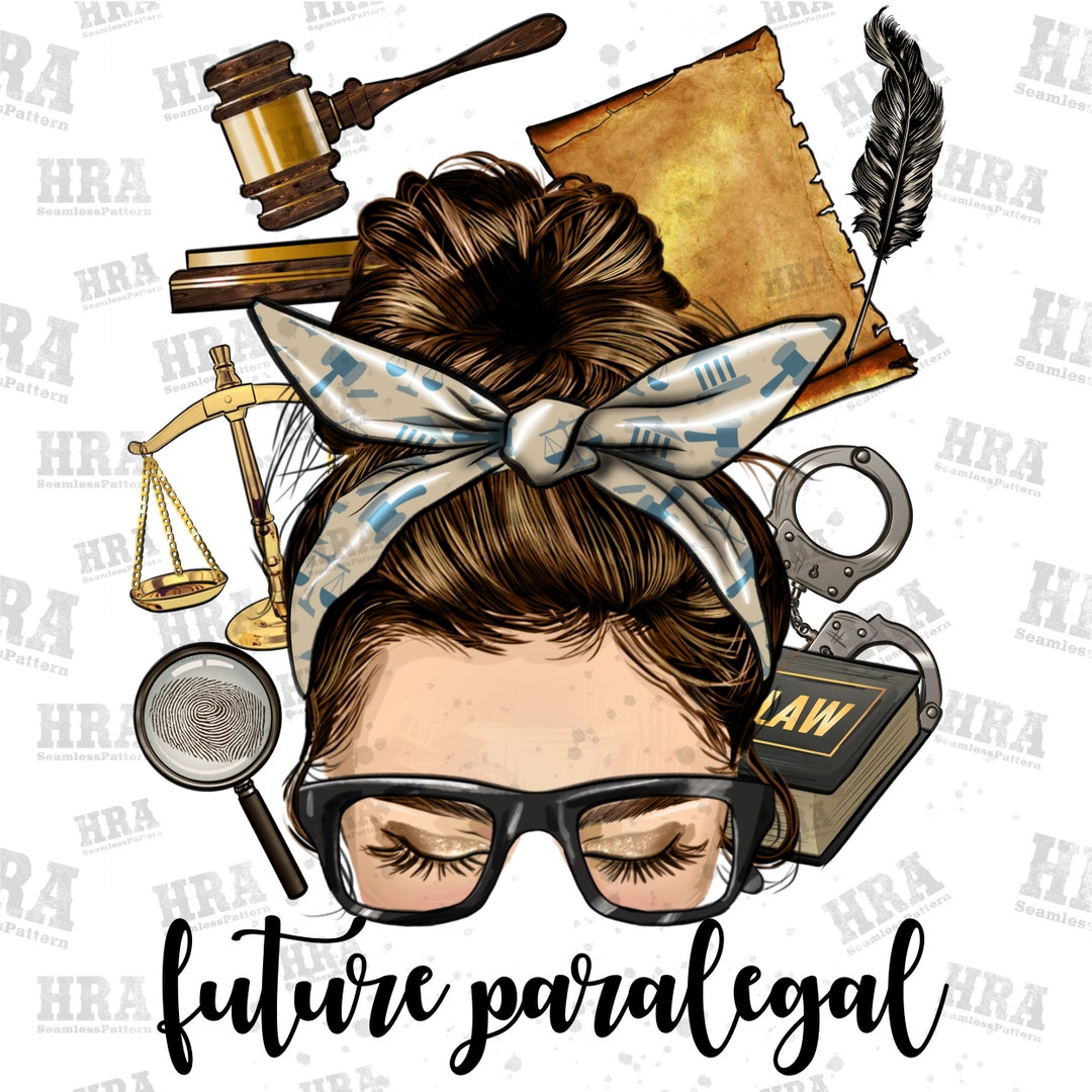 Messy Bun Future Paralegal Life Png Sublimation Design Download ...