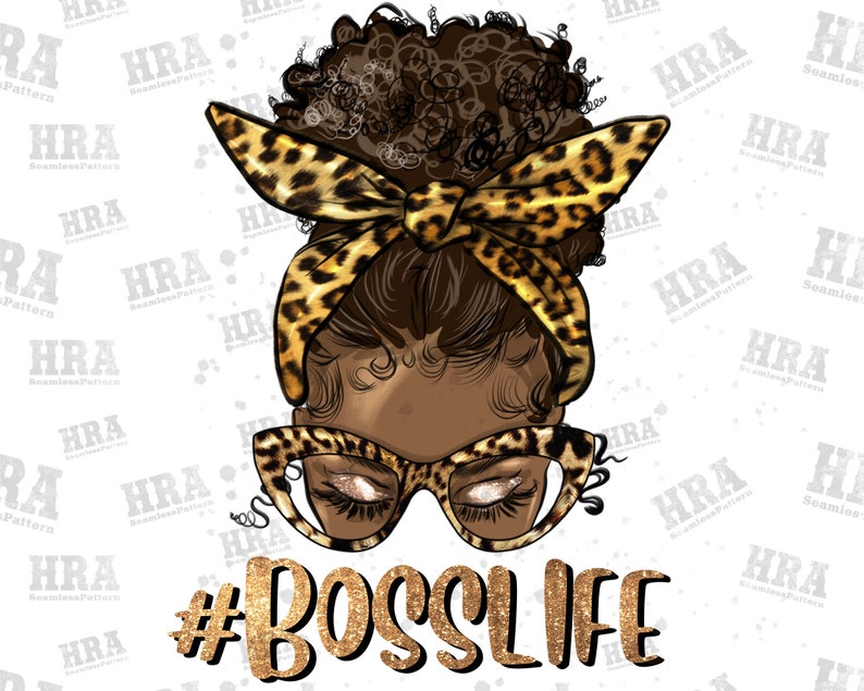 Boss Life Afro Messy Bun Png Sublimation Design Black Woman - Etsy
