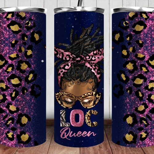 Loc Queen 20oz Skinny Tumbler Png Sublimation Design Download - Etsy