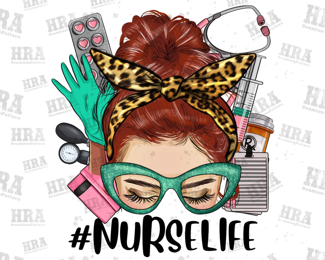 Redhead Messy Bun Nurse Life Png Sublimation Design Western Nurse Life