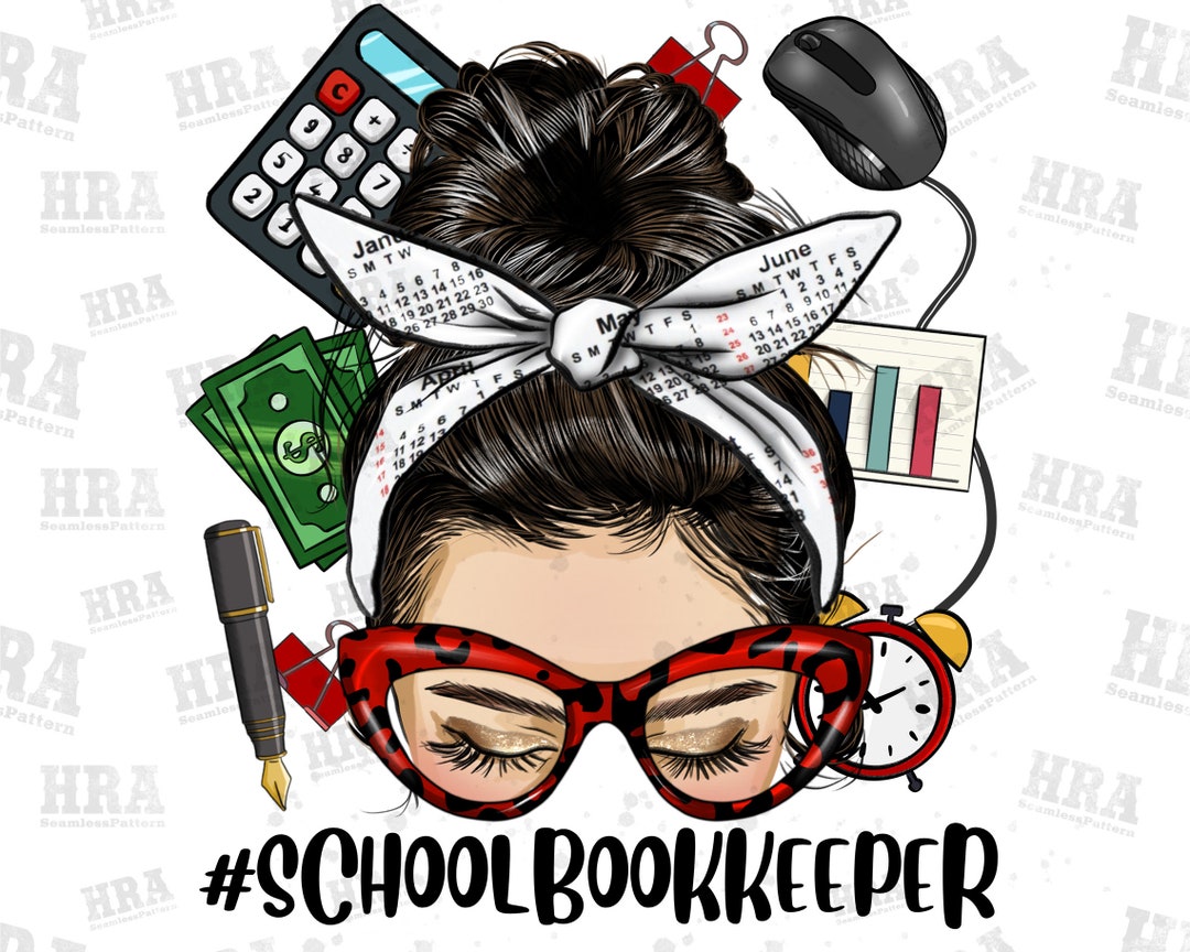 Messy Bun School Bookkeeper Png Sublimation Design Download, Back to ...