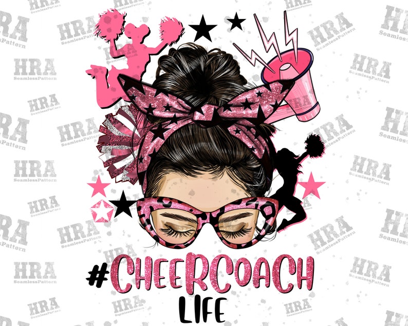 Messy Bun Cheer Coach Life Png Sublimation Designcheer Coach - Etsy