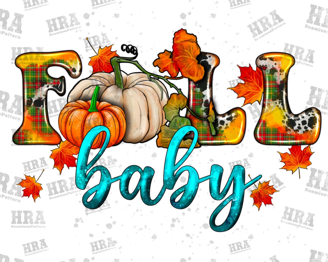 Fall Baby Png Sublimation Design Fall Png Hello Fall Png - Etsy