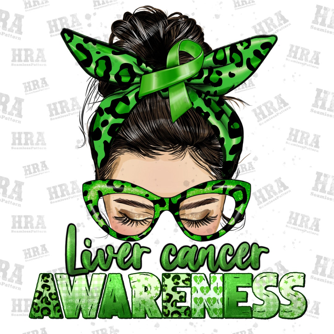 Liver Cancer Awareness Messy Bun Png Sublimatiton Design Download ...