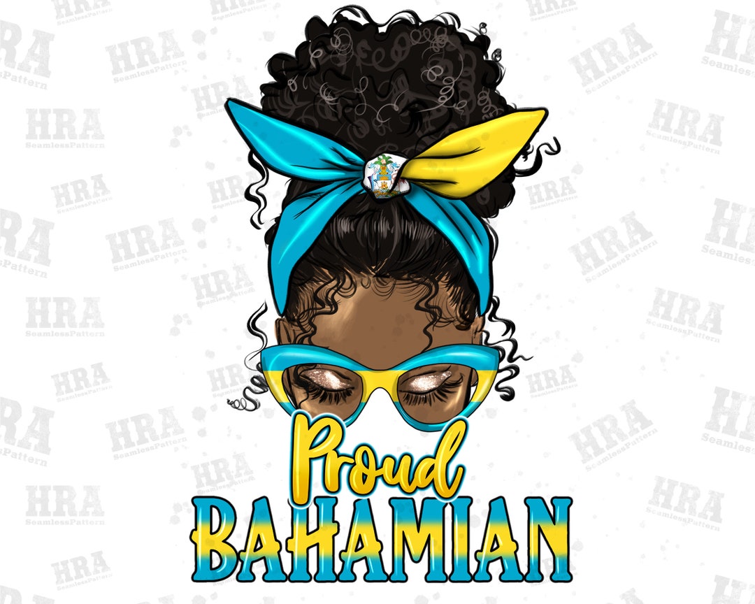 Afro Messy Bun Latina Proud Bahamian Png Sublimation Design Download ...