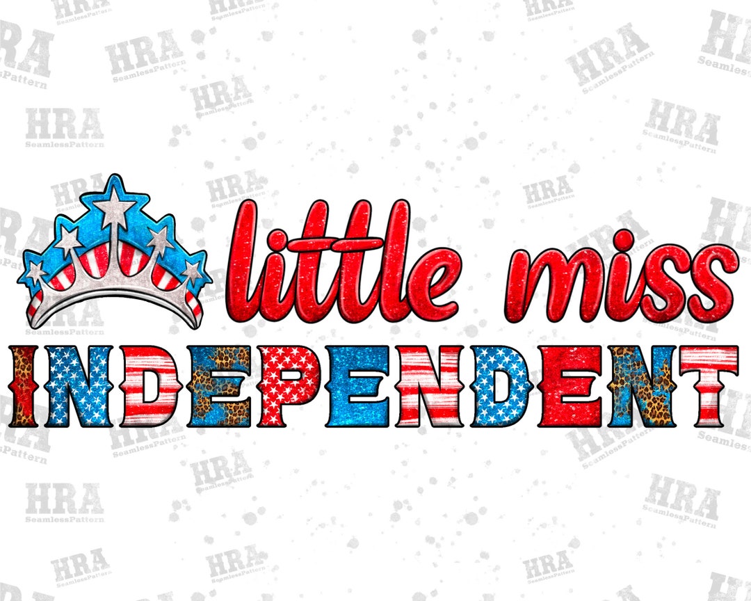 Western Little Miss Independent Png Sublimation Design 4th of - Etsy