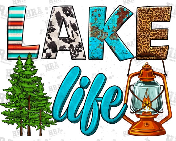 Western Lake Life Png Sublimation Design Serape Lake Life | Etsy