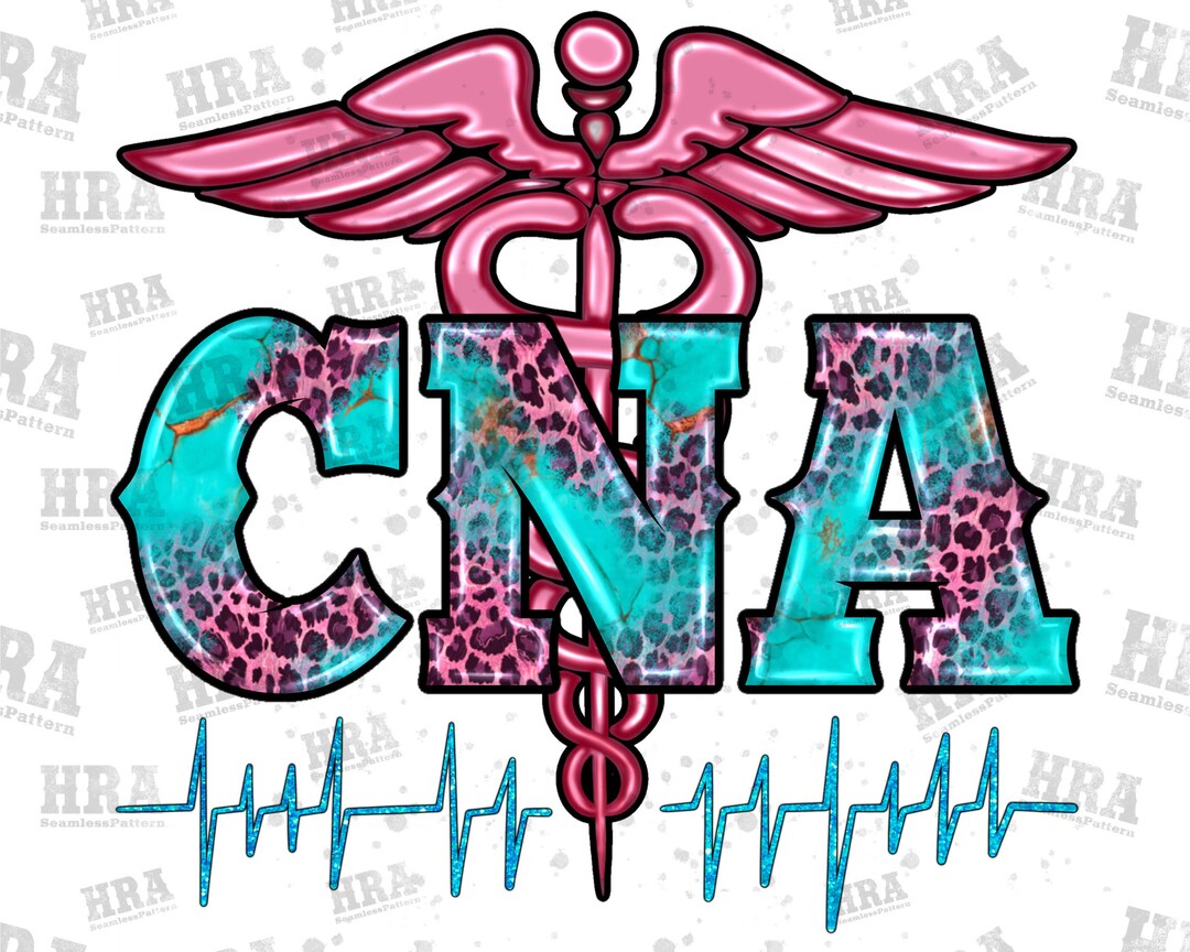 CNA Certified Nursing Assistant Nurse Png Sublimation Design,leopard Nurse Png, Turquoise Nurse ...