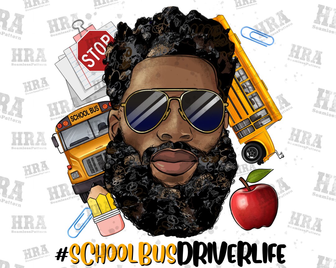 School Bus Driver Life Black Man Png Sublimation Design, Afro Man ...