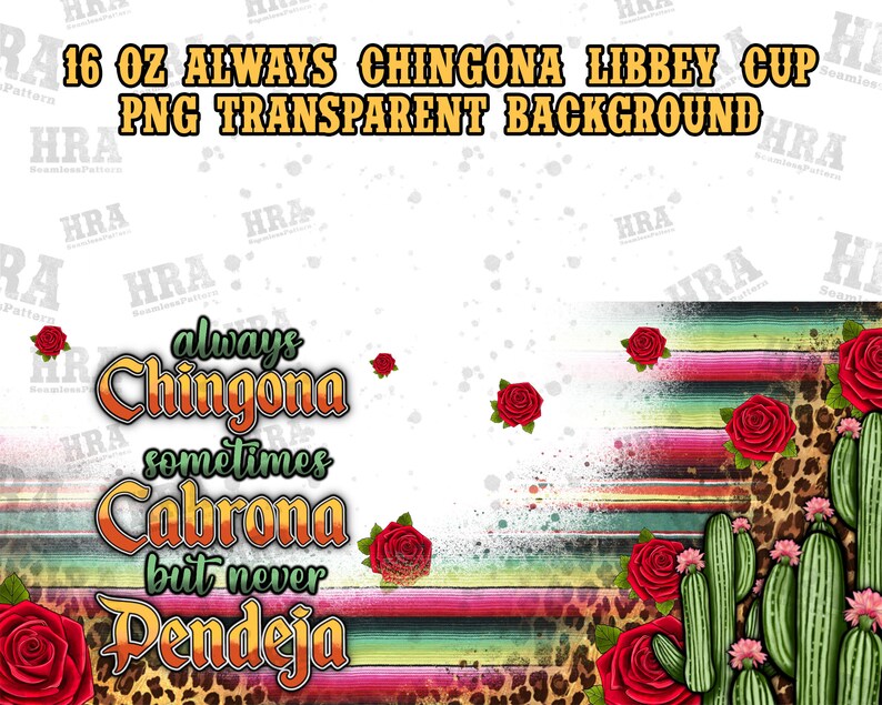 Western Always Chingona Libbey Cup Png Sublimation Design - Etsy