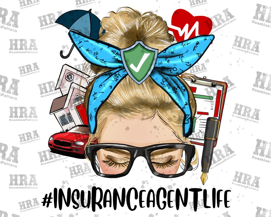 Blonde Messy Bun Insurance Agent Life Png Sublimation Design, Blonde ...