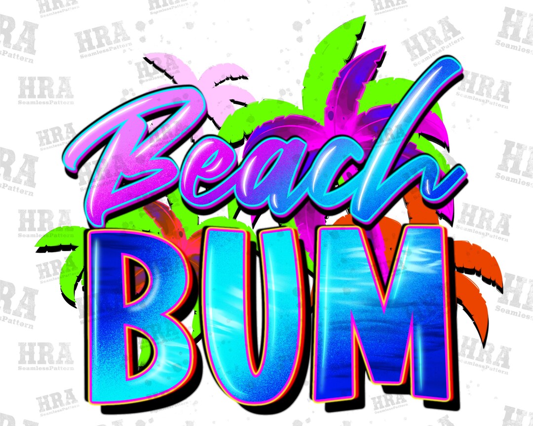 Beach Bum Png Sublimation Design Download, Summer Vibes Png, Hello ...