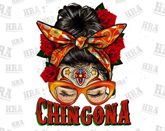 Chingona Mexican Woman Messy Bun Png, Mexican Png, Latina Woman Png ...