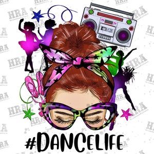 Redhead Messy Bun Dance Life Png Sublimation Design, Dance Life Messy ...