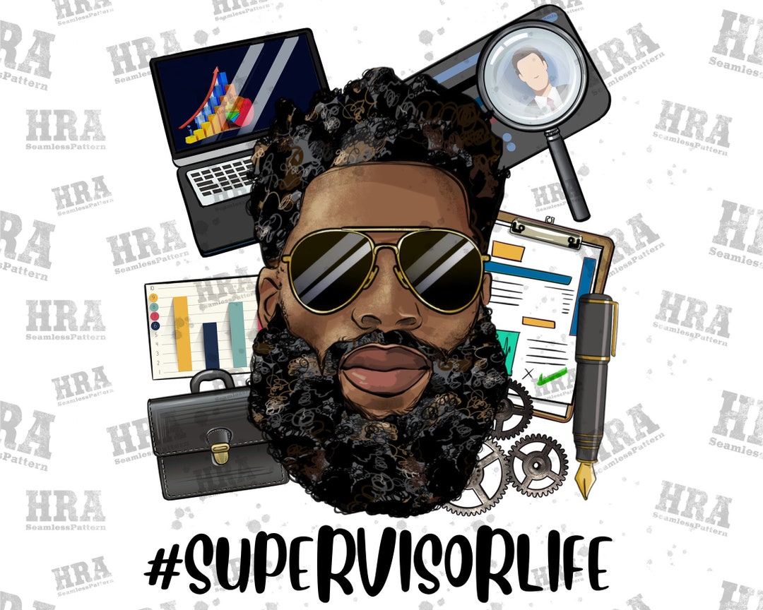 Black Man Supervisor Life Png Sublimation Design, Afro Man Supervisor ...