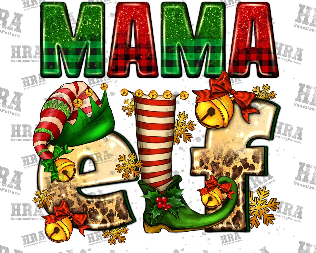Mama Elf Png Sublimation Design, Merry Christmas Png, Happy Christmas ...